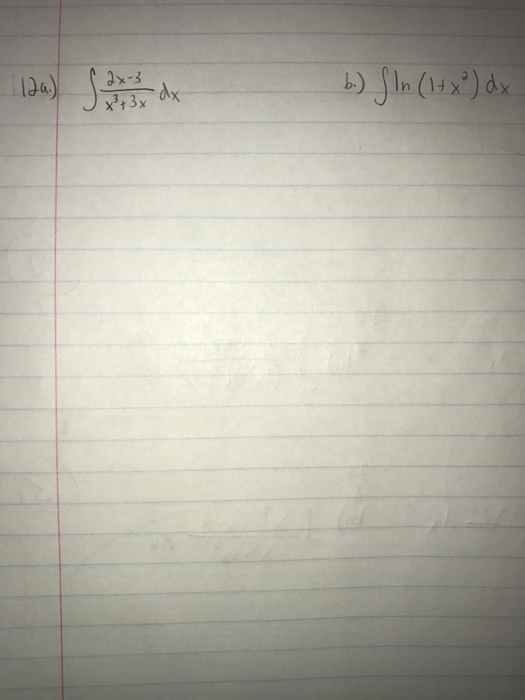 Solved Evaluate the Integrals integral 2x - 3/x^3 + 3x dx | Chegg.com
