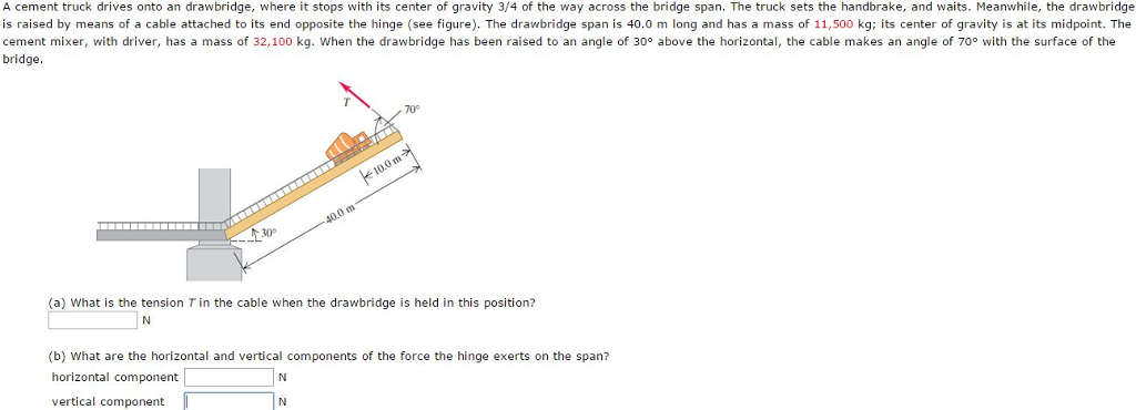 Solved A cement truck drives onto an drawbridge, where it | Chegg.com