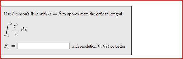Solved Use Simpson's Rule with n 8 to approximate the | Chegg.com