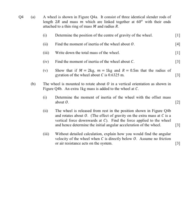 Solved Q4 (a) A wheel is shown in Figure Q4a. I consist of | Chegg.com