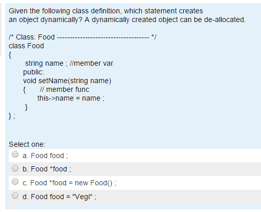 Solved Given the following class definition, which statement | Chegg.com