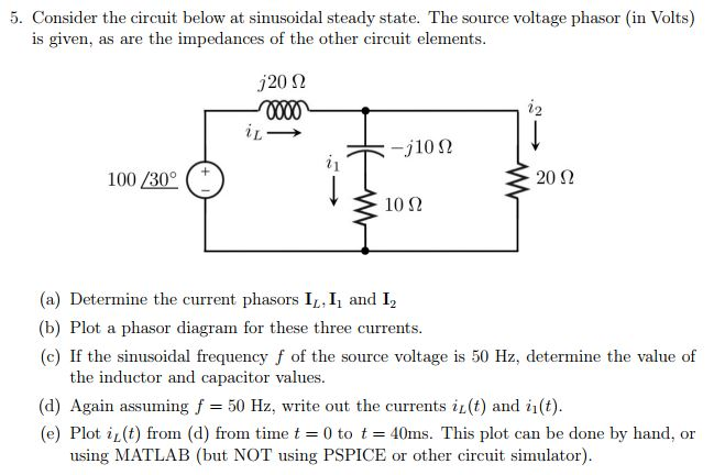 Solved Consider the circuit below at sinusoidal steady | Chegg.com