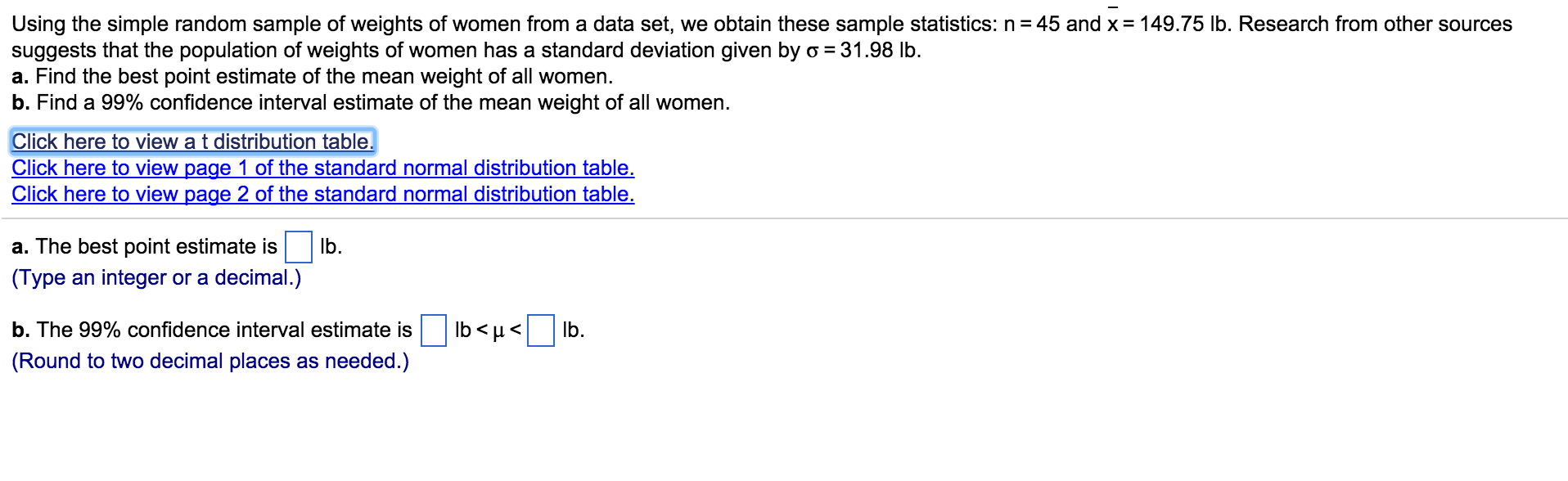 Solved Using the simple random sample of weights of women | Chegg.com