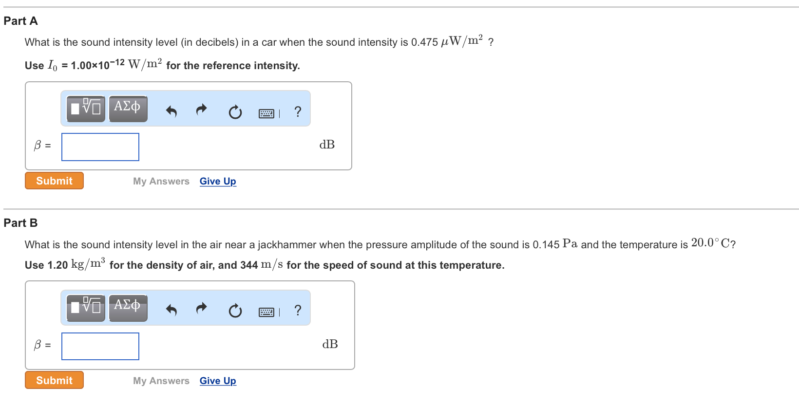Solved What Is The Sound Intensity Level In Decibels In A 
