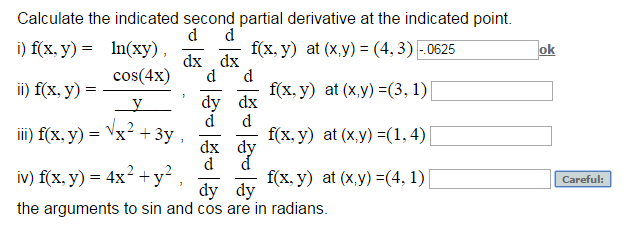 Solved Calculate the indicated second partial derivative at | Chegg.com