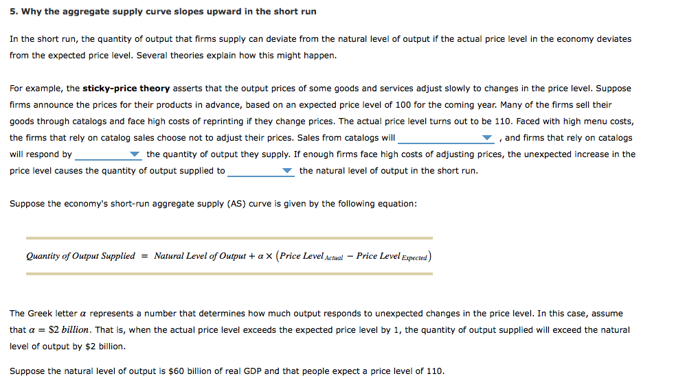 Solved 5. Why the aggregate supply curve slopes upward in | Chegg.com