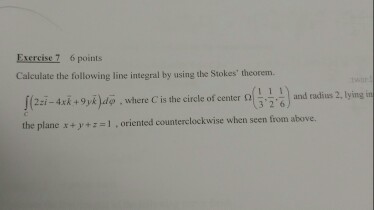 Solved Calculate the following line integral by using the | Chegg.com