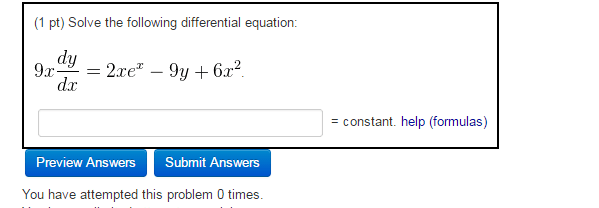 Solved Solve the following differential equation: 9x dy/dx | Chegg.com