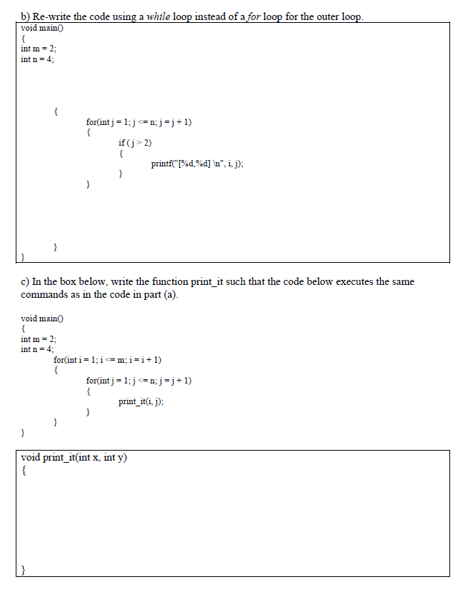 Solved 4. Given the piece of C code void main int ma 2 int n | Chegg.com