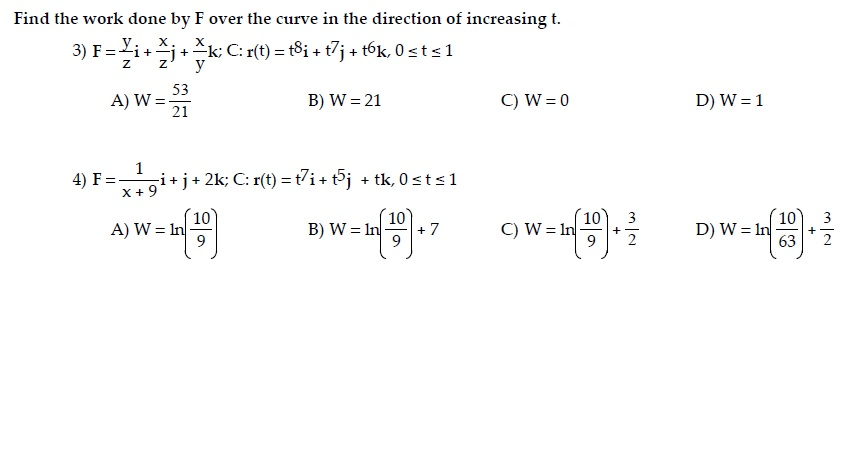 Solved Find the work done by F over the curve in the | Chegg.com