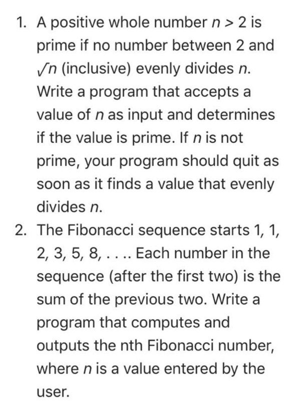 Solved 1. A positive whole number n > 2 is prime if no | Chegg.com
