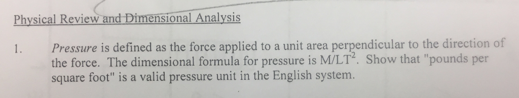 Solved Physical Review and Dimensional Analysis Pressure is | Chegg.com