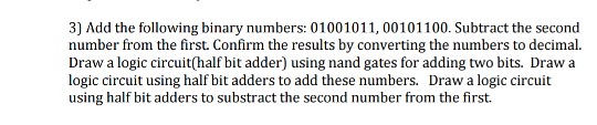 Solved 3) Add the following binary numbers: 01001011, | Chegg.com