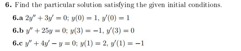 Solved Find the particular solution satisfying the given | Chegg.com