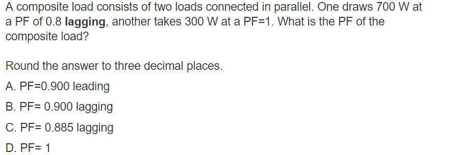 Solved A composite load consists of two loads connected in | Chegg.com