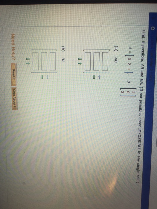 Solved Find, if possible, AB and BA. (If not possible, enter | Chegg.com