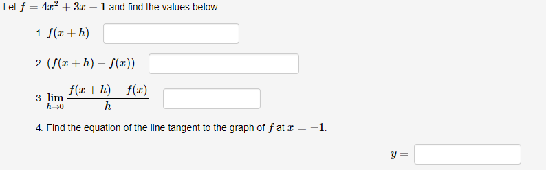 Solved Let f = 4x2 + 3x-1 and find the values below 1 f(x + | Chegg.com