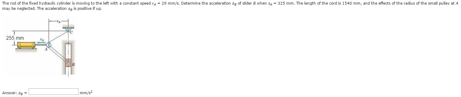 Solved The rod of the fixed hydraulic cylinder is moving to | Chegg.com