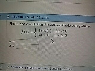 Solved Find a and b such that f is differentiable | Chegg.com