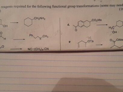 reagents required for the following functional group | Chegg.com