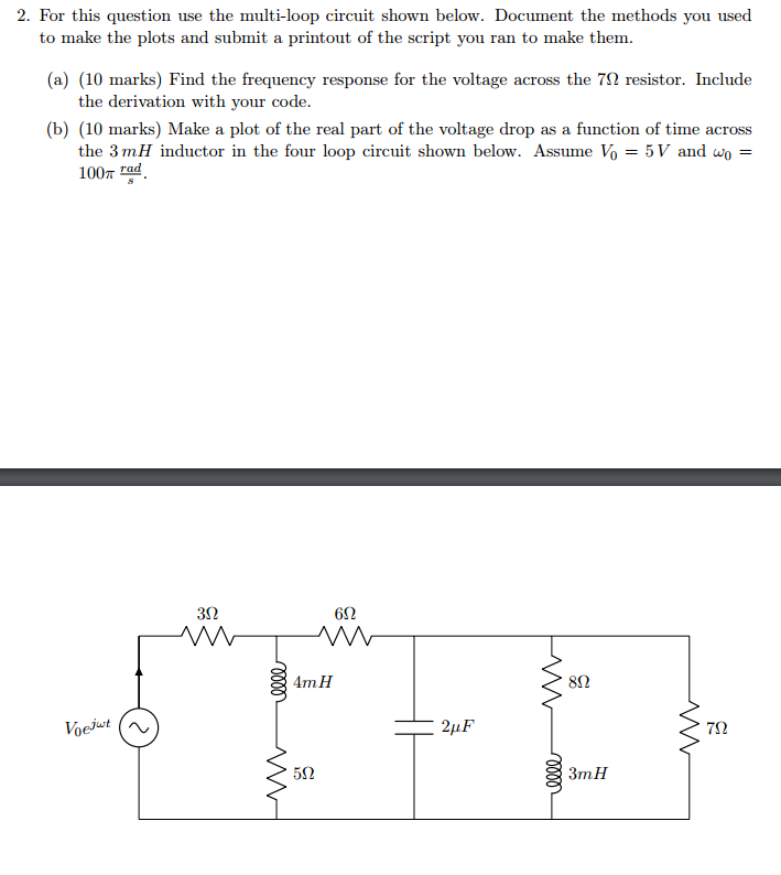 Solved For this question use the multi-loop circuit shown | Chegg.com
