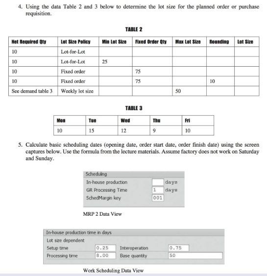 Using the data Table 2 and 3 below to determine the | Chegg.com