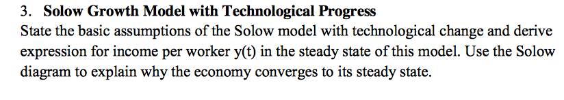 Solved 3. Solow Growth Model with Technological Progress | Chegg.com