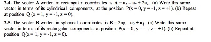 Solved The vector A written in rectangular coordinates is A | Chegg.com