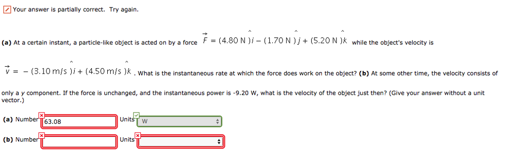 Solved Your answer is partially correct. Try again. (a) At a | Chegg.com
