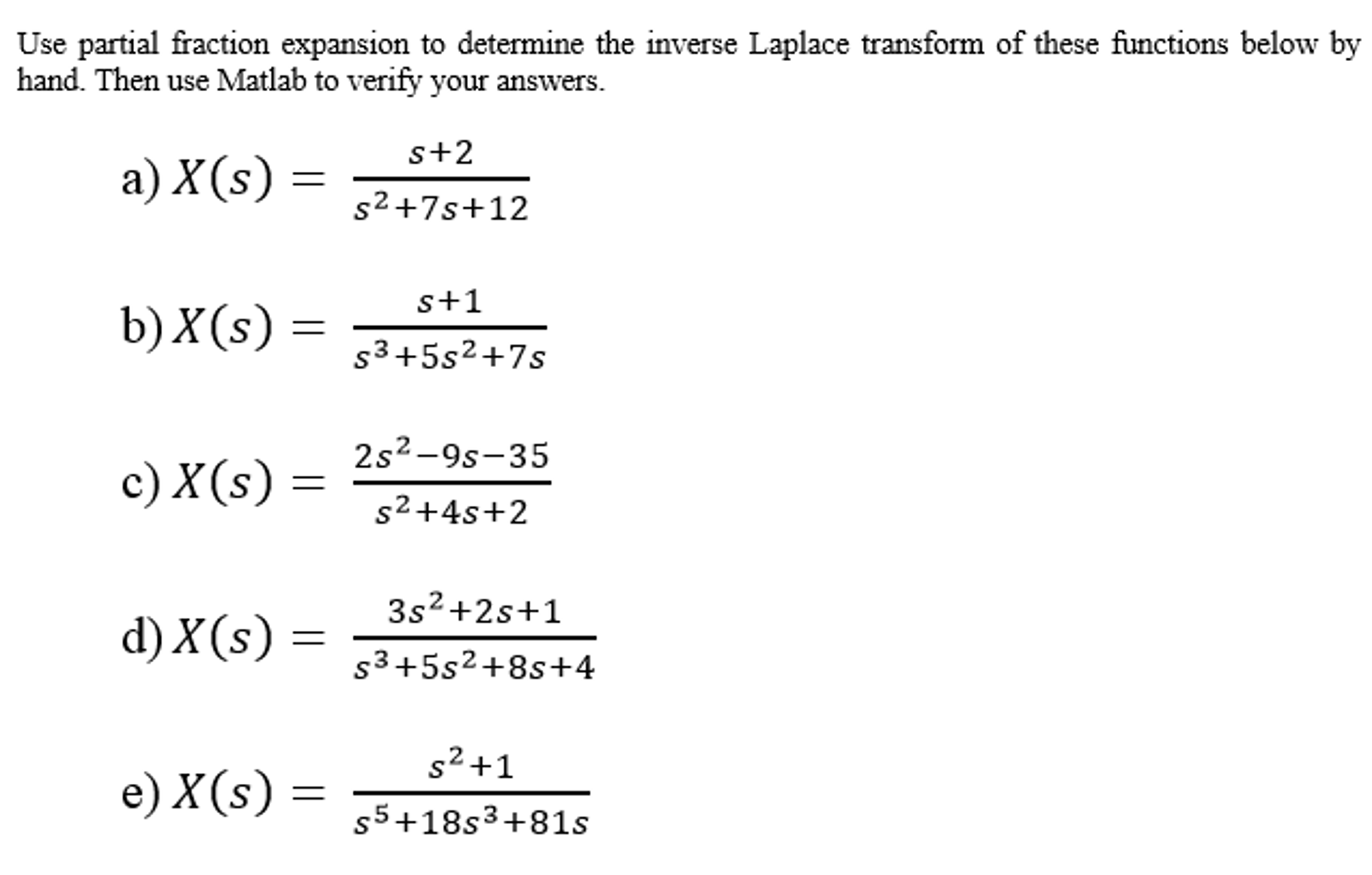 Solved Use Partial Fraction Expansion To Determine The In Chegg solved-use-partial-fraction-expansion-to-determine-the-in-chegg