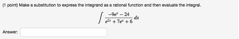 Solved Make a substitution to express the integrand as a | Chegg.com