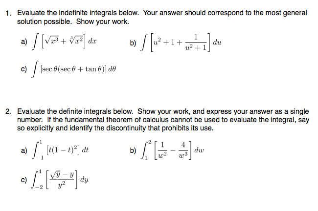 Solved Evaluate the indefinite integrals below. Your answer | Chegg.com