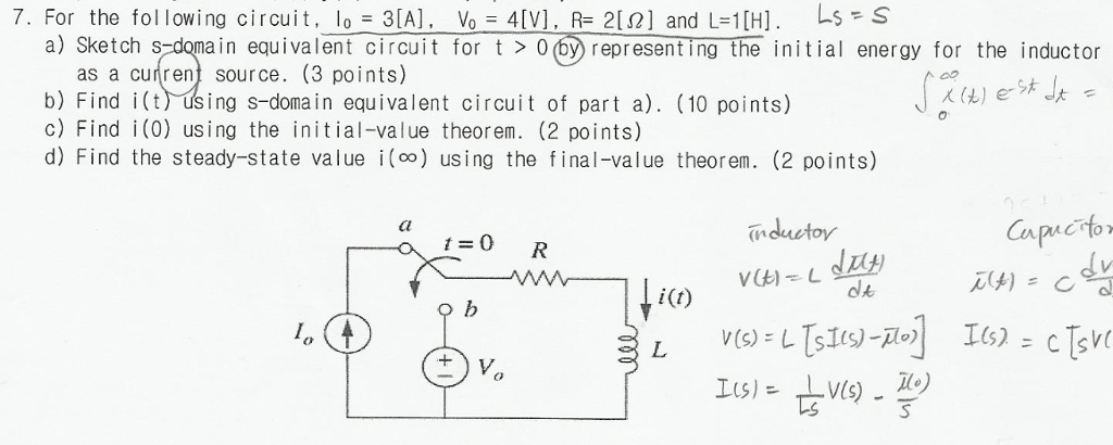 Solved 7. For the following circuit, lo = 3[A], Vo = 4[V], | Chegg.com