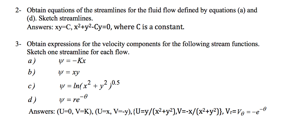 Solved Obtain equations of the streamlines for the fluid | Chegg.com