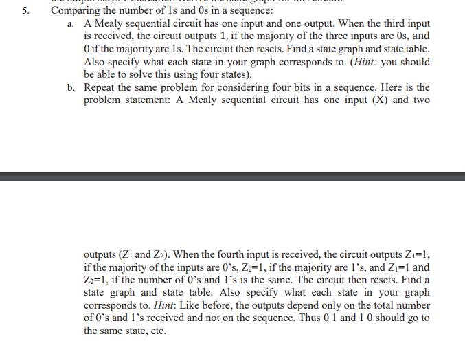Solved 5 Comparing the number of 1s and Os in a sequence: A | Chegg.com