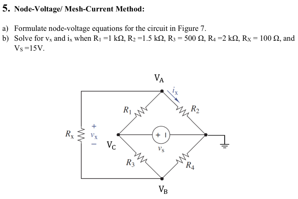 Solved 5. Node-Voltage/ Mesh-Current Method: a) Formulate | Chegg.com