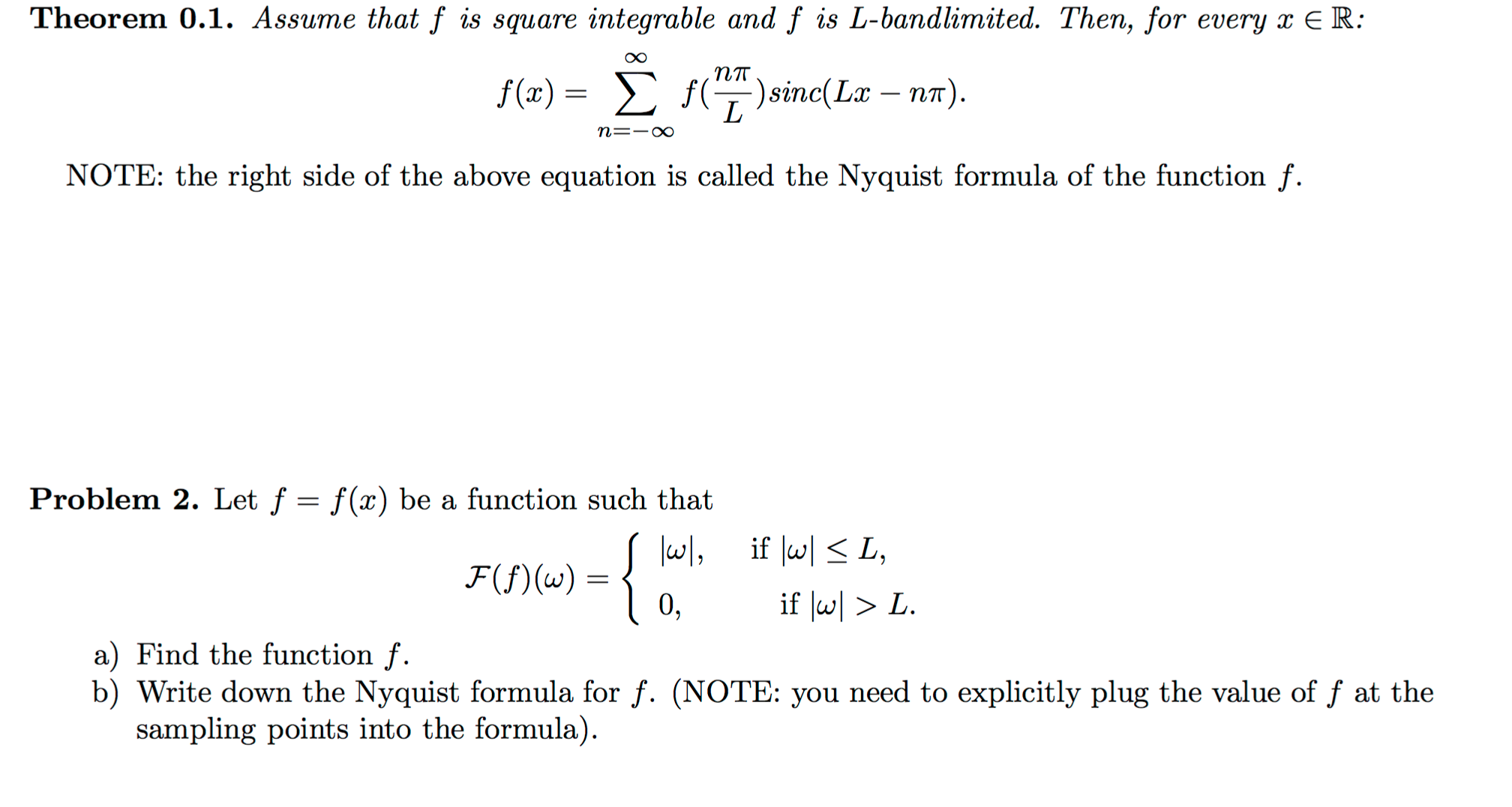 Solved Assume that f is square integrable and f is | Chegg.com