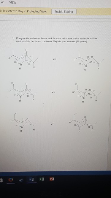 Solved W VIEW it it's safer to stay in Protected View. | Chegg.com