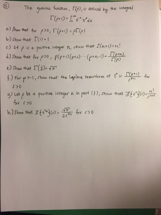 Solved The gamma function, (p), is defined by the integral | Chegg.com