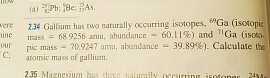 Solved Gallium has two naturally occurring isotopes, ^69Ga | Chegg.com