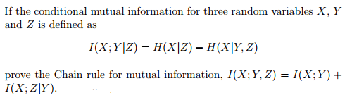 Solved If The Conditional Mutual Information For Three