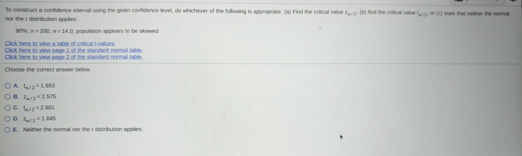 Solved To construct a confidence interval using the given | Chegg.com