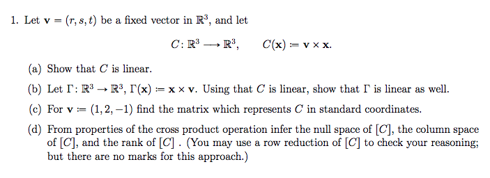 Solved 1. Let v- (r, s,t) be a fixed vector in R3, and let | Chegg.com