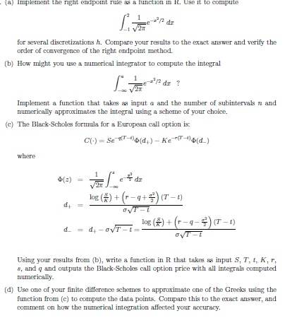 Solved Implement the right endpoint rule as a function in R. | Chegg.com