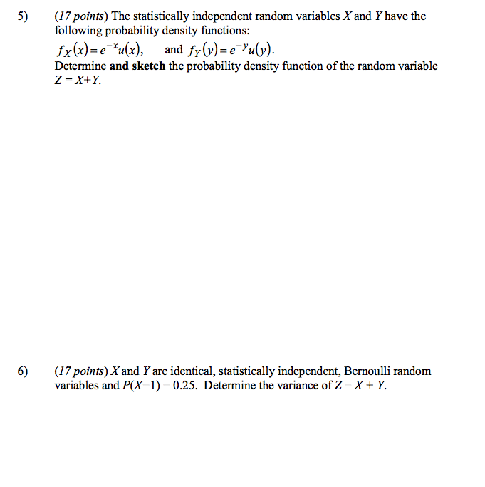 Solved The statistically independent random variables X and | Chegg.com