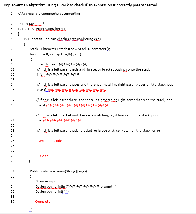 Solved Implement an algorithm using a Stack to check if an | Chegg.com