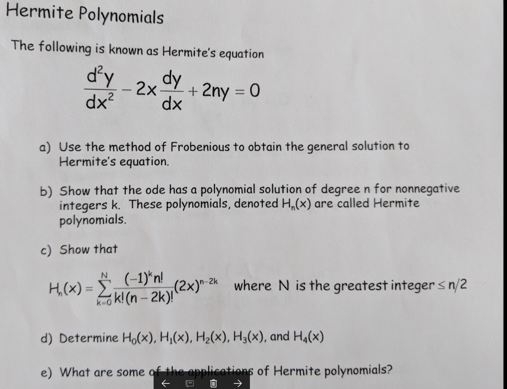 Solved Hermite Polynomials The Following Is Known As