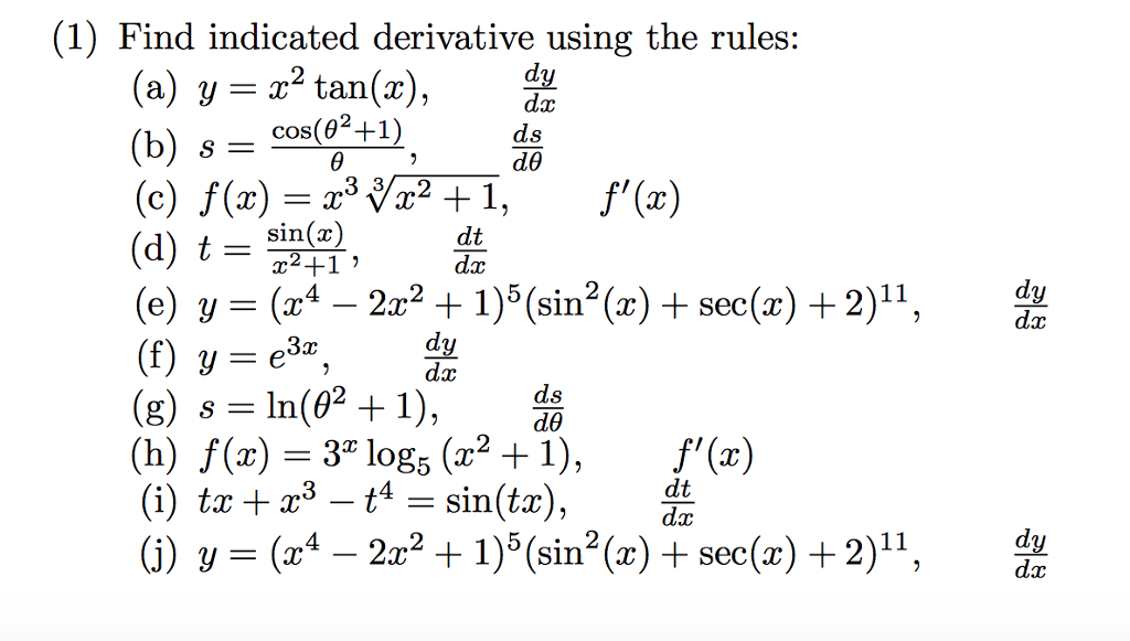 Solved (1) Find indicated derivative using the rules (a) | Chegg.com