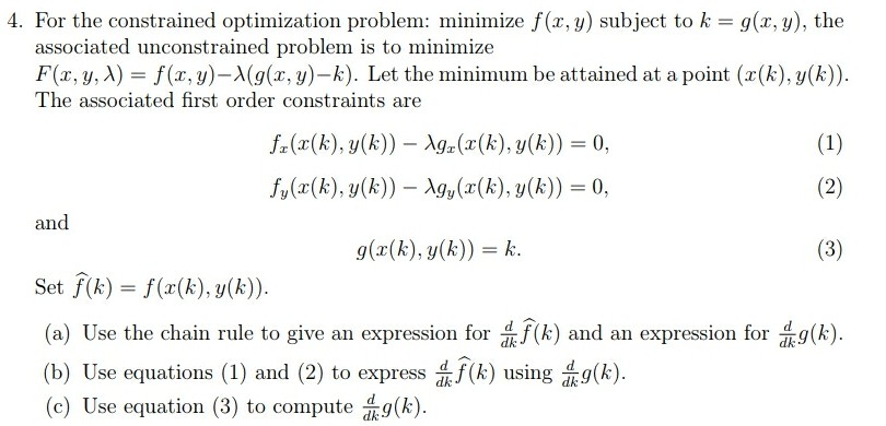 Solved 4. For the constrained optimization problem: minimize | Chegg.com