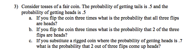 Solved Consider tosses of a fair coin. The probability of | Chegg.com